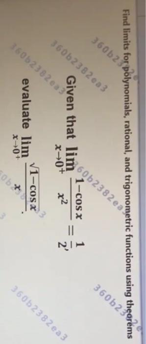 Solved Find limits for polynomials, rational, and | Chegg.com