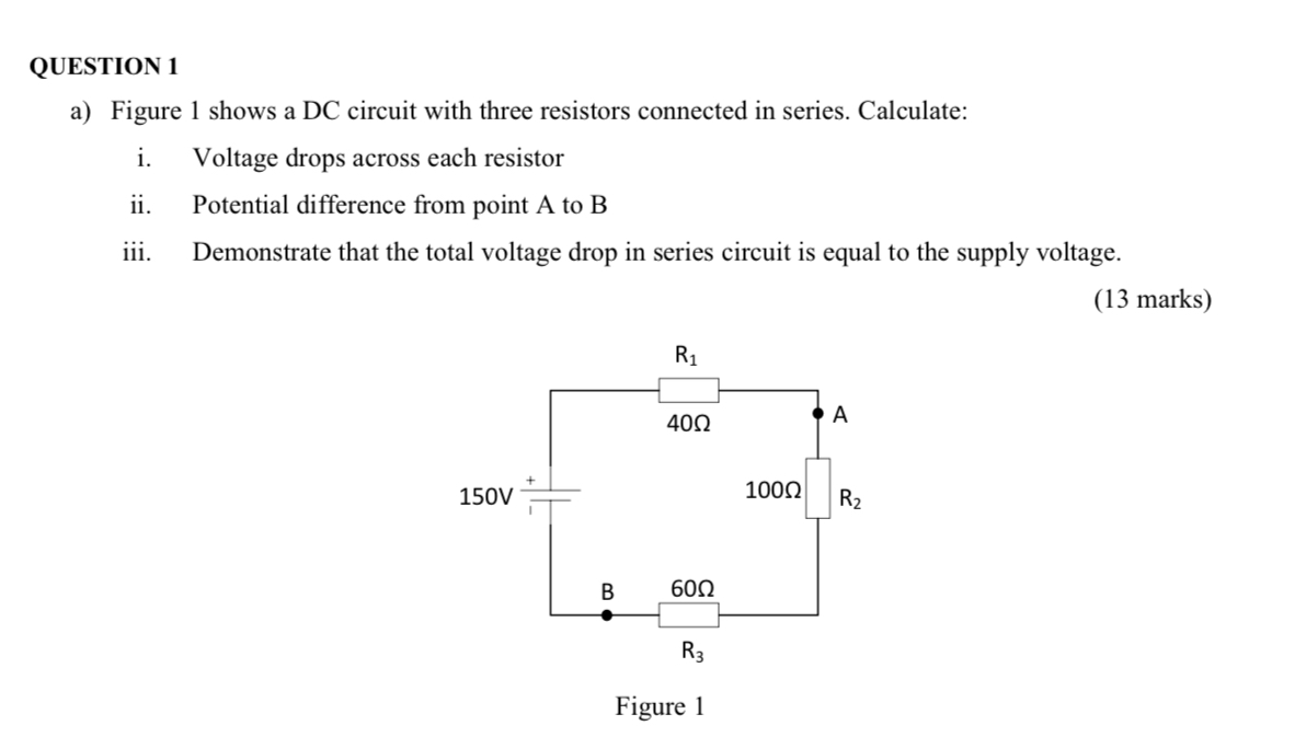 Solved QUESTION 1a) ﻿Figure 1 ﻿shows a DC circuit with three | Chegg.com