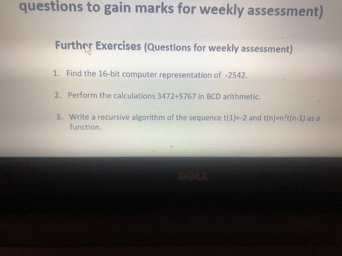 Solved 1. Find the 16-bit computer representation of -2542. | Chegg.com