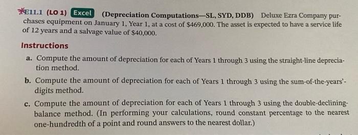 Solved E11.1 (LO 1) Excel (Depreciation Computations-SL, | Chegg.com