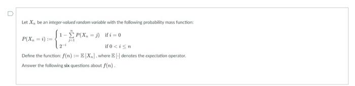 Solved Let X, be an integer valued random variable with the | Chegg.com