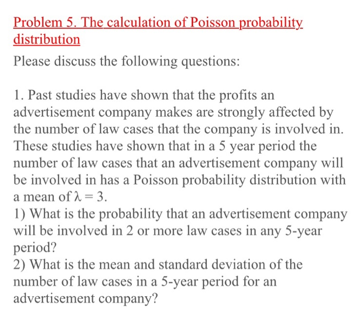 Solved Problem 5. The calculation of Poisson probability | Chegg.com