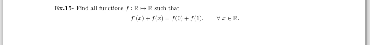 Solved Ex.15- ﻿Find all functions f:R|→R||| ﻿such | Chegg.com