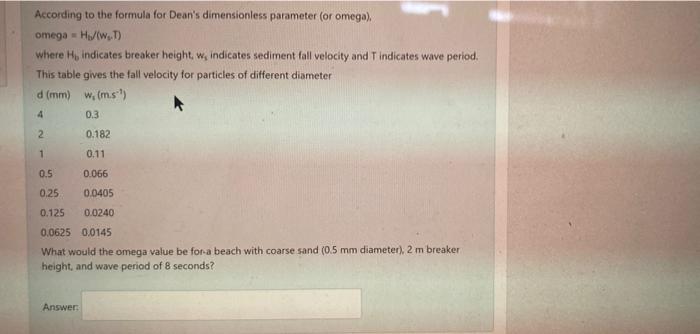 Solved According to the formula for Dean's dimensionless | Chegg.com