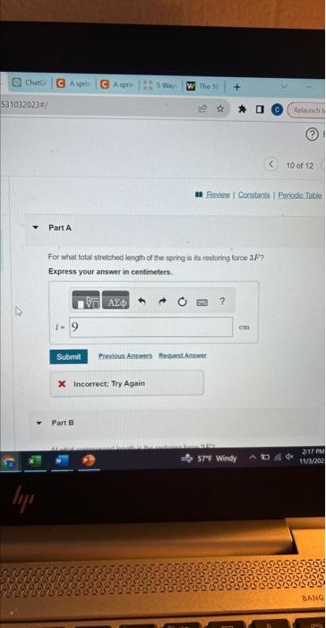 Solved For what total stretchad length of the spring is its | Chegg.com