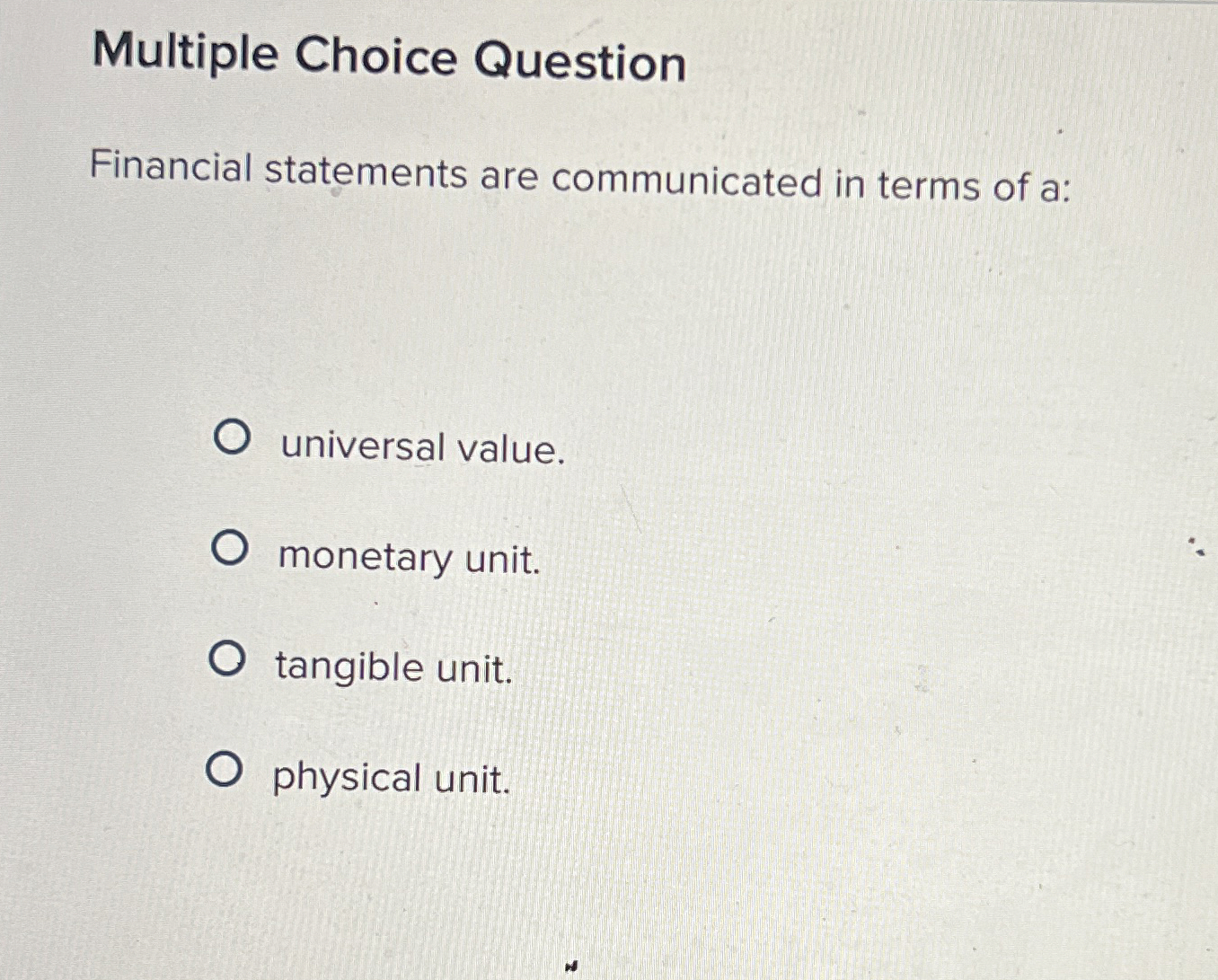 Solved Multiple Choice QuestionFinancial statements are | Chegg.com