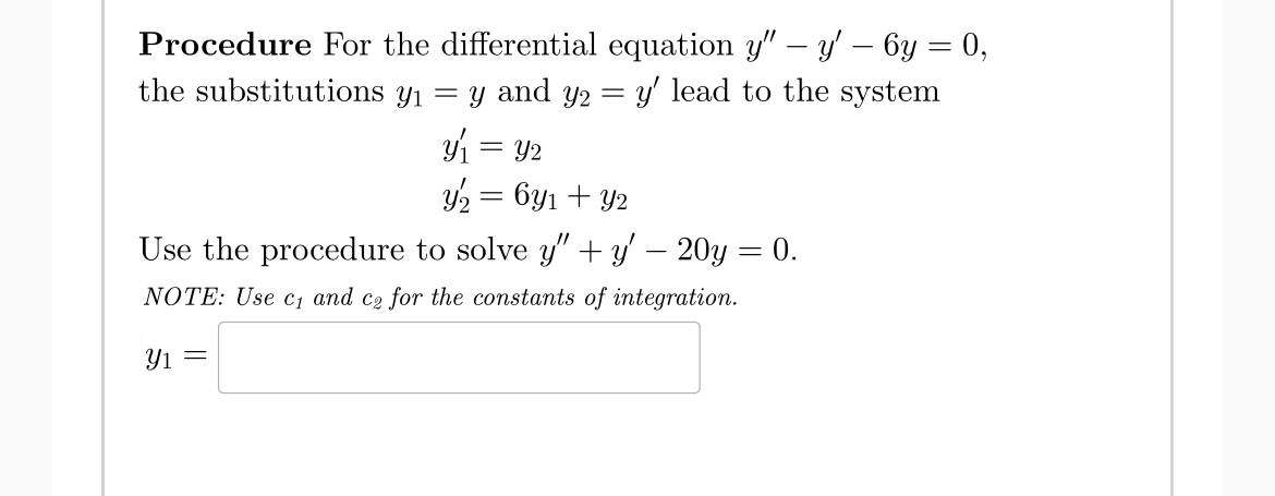 Solved Procedure For the differential equation y''-y'-6y=0, | Chegg.com
