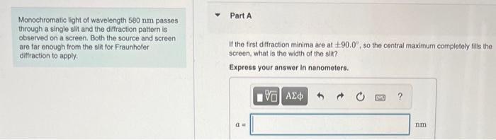 Solved Monochromatic light of wavelength 580 nm passes | Chegg.com