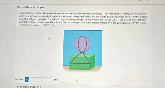 Solved A lost shipping container is found resting on the | Chegg.com
