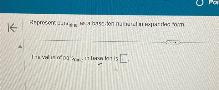 Solved K Represent pars nine as a base-ten numeral in | Chegg.com