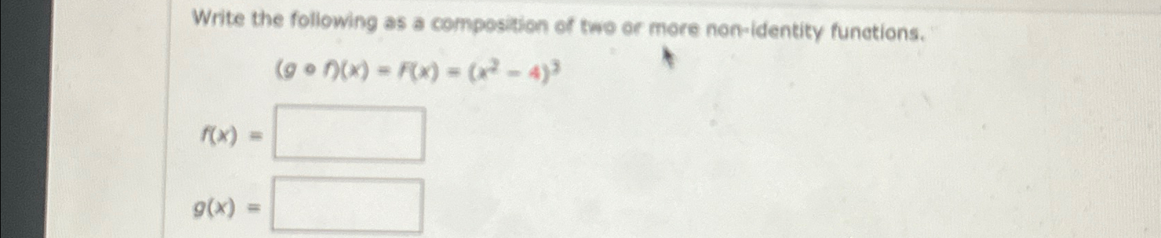 Solved Write the following as a composition of two or more | Chegg.com