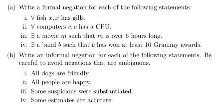 Solved (a) ﻿Write a formal negation for each of the | Chegg.com