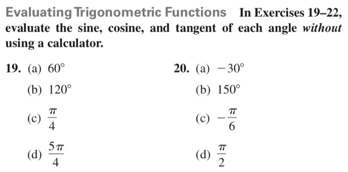 Solved Evaluating Trigonometric Functions In Exercises | Chegg.com