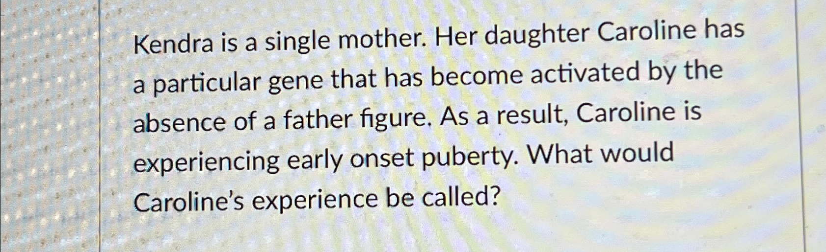 Solved Kendra is a single mother. Her daughter Caroline has | Chegg.com