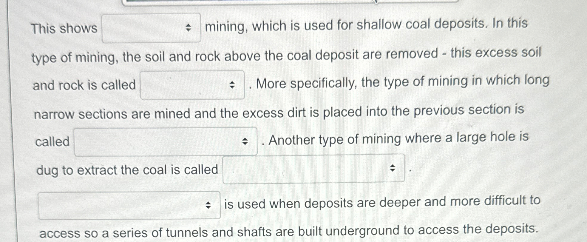 This shows ﻿mining, which is used for shallow coal | Chegg.com