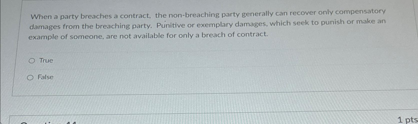 Solved When a party breaches a contract, the non-breaching | Chegg.com