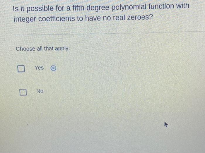 Solved Is it possible for a fifth degree polynomial function | Chegg.com