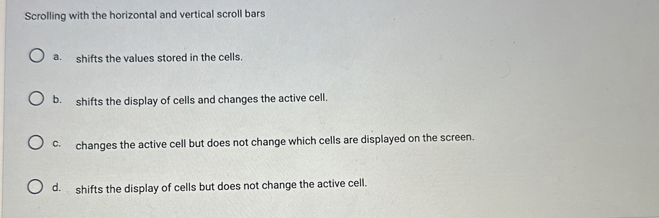 Solved Scrolling with the horizontal and vertical scroll | Chegg.com