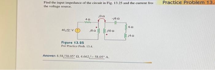 Solved Find the input impedance of the circuit in Fig. 13.25 | Chegg.com