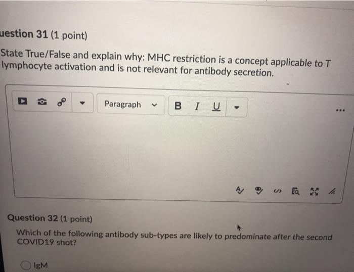 Solved uestion 31 (1 point) State True/False and explain | Chegg.com Solved uestion 31 (1 point) State True/False and explain | Chegg.com