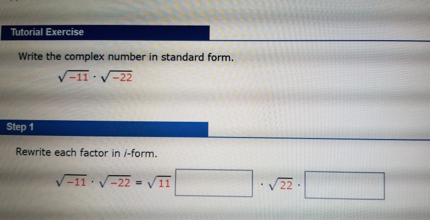 Solved Tutorial Exercise Write the complex number in | Chegg.com