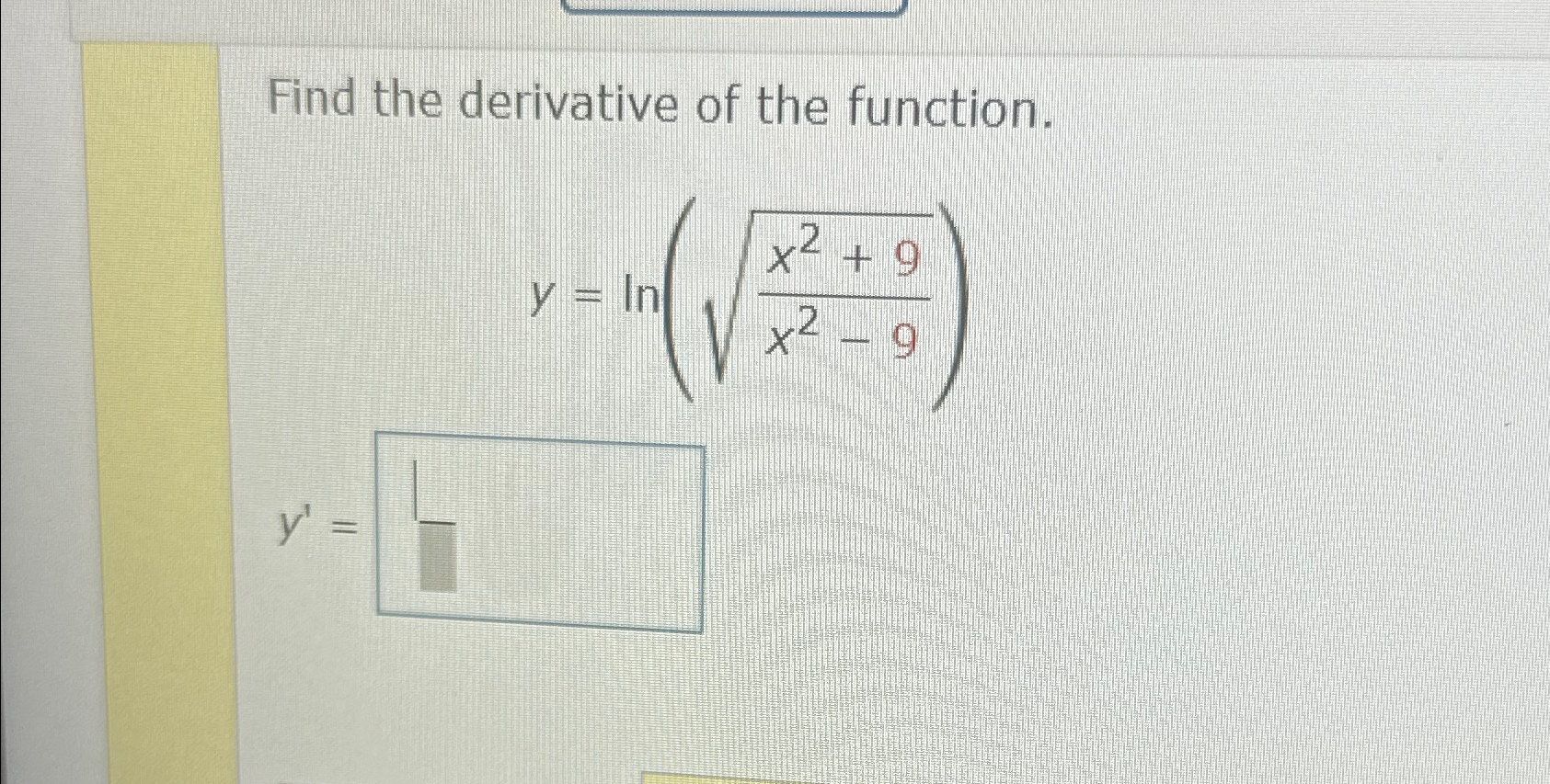 Solved Find the derivative of the | Chegg.com