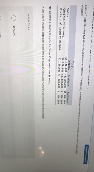 Solved M. TE IUVET III. Nantor Corporation has two | Chegg.com