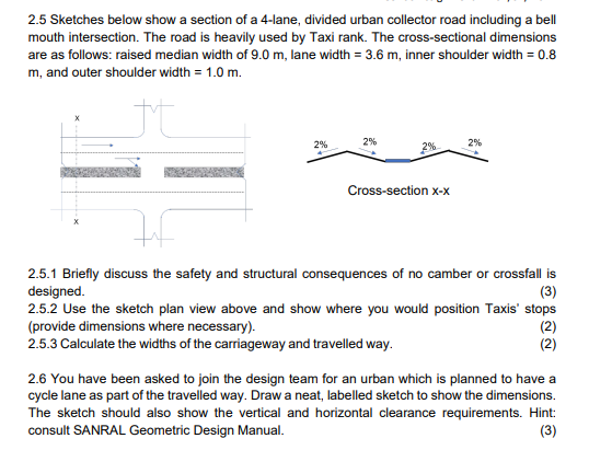 Solved 2.5 ﻿Sketches below show a section of a 4-lane, | Chegg.com