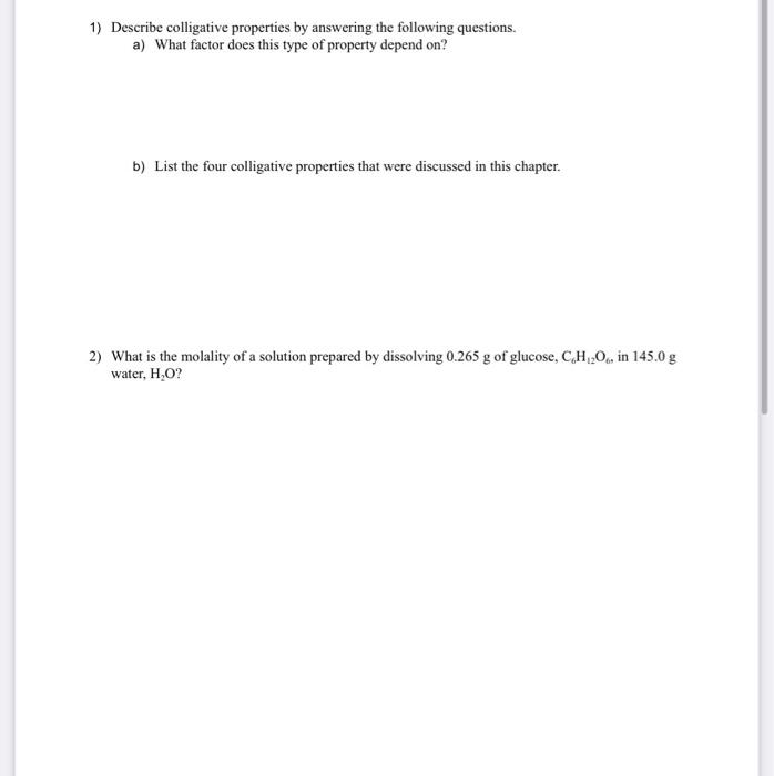 Solved b) List the four colligative properties that were | Chegg.com
