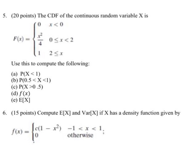 Solved 5. (20 points) The CDF of the continuous random | Chegg.com