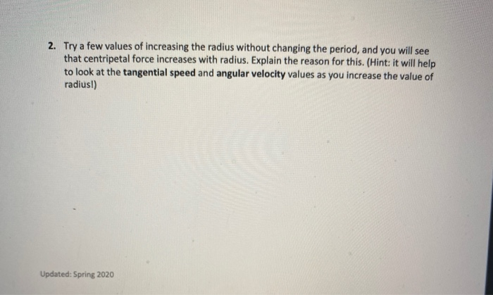 Solved 2. Try a few values of increasing the radius without | Chegg.com