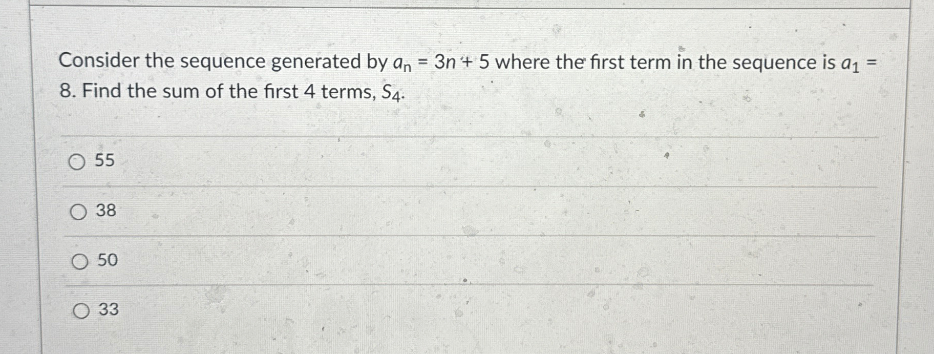 Solved Consider the sequence generated by an=3n+5 ﻿where the | Chegg.com