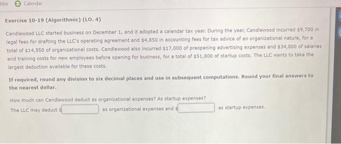 Solved Exercise 10-19 (Algorithmic) (LO,4) Candlewood LLC | Chegg.com