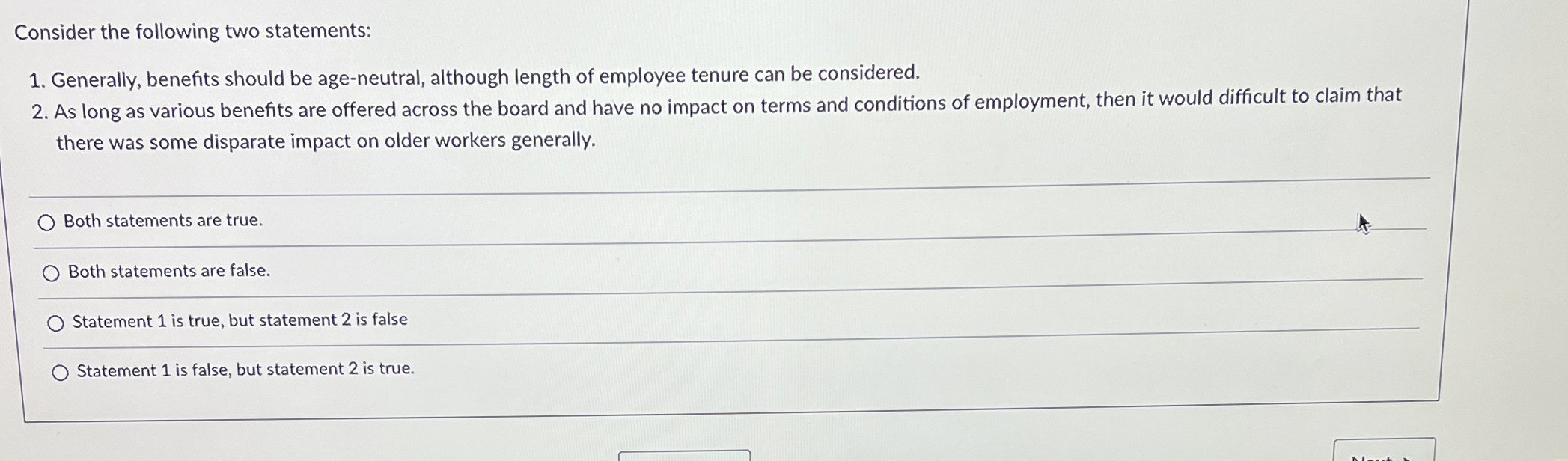 Solved Consider the following two statements:Generally, | Chegg.com