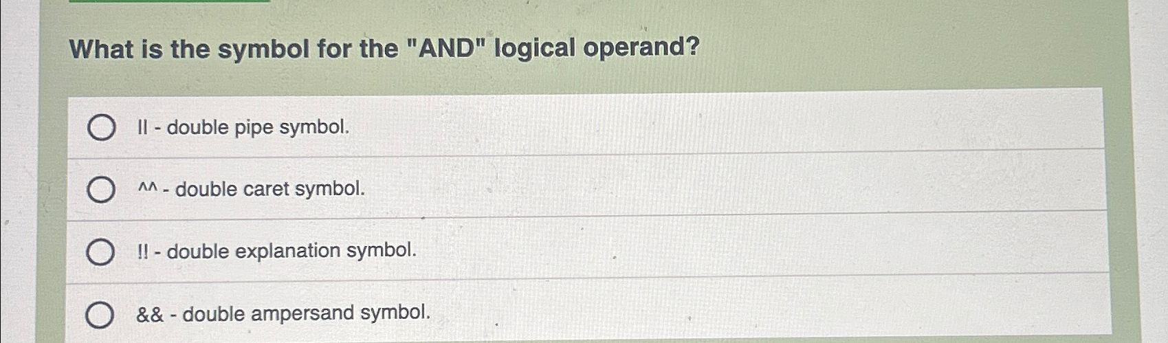 Solved What is the symbol for the "AND" logical | Chegg.com