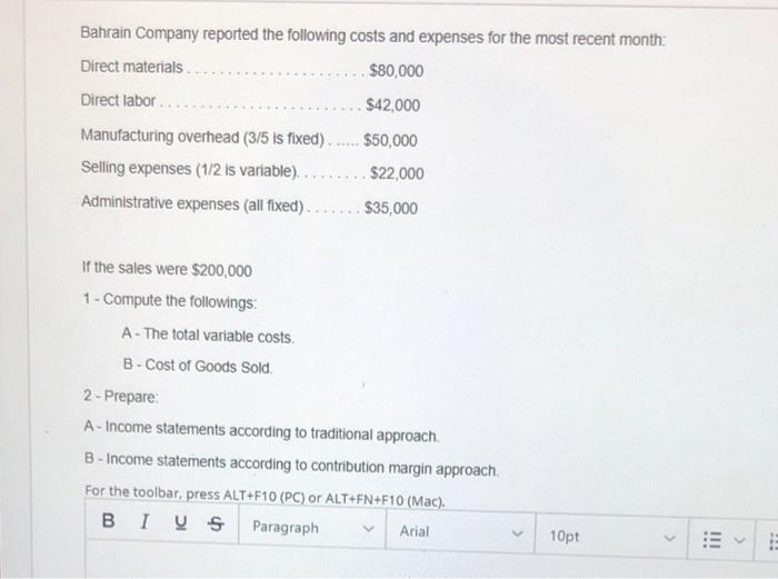 Solved Bahrain Company reported the following costs and | Chegg.com