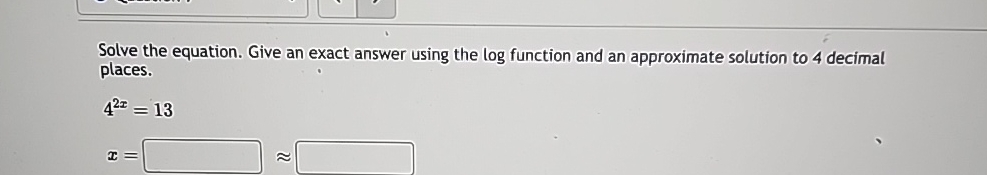 Solved Solve the equation. Give an exact answer using the | Chegg.com