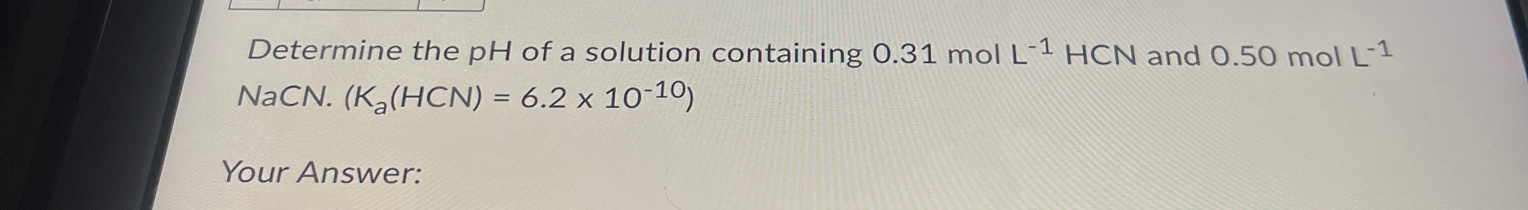 Solved Determine the pH ﻿of a solution containing | Chegg.com