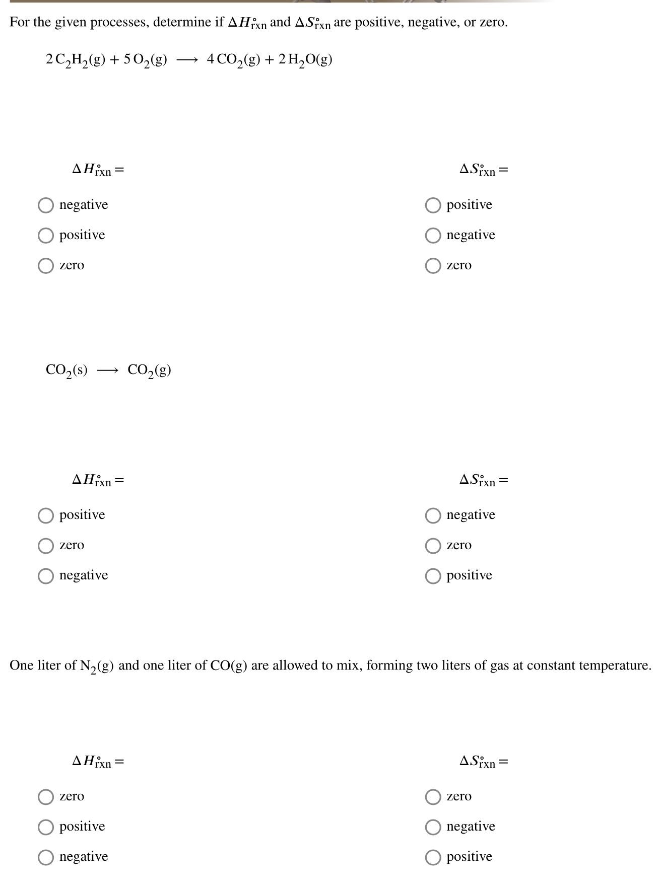 Solved For the given processes, determine if ΔHrxn° ﻿and | Chegg.com