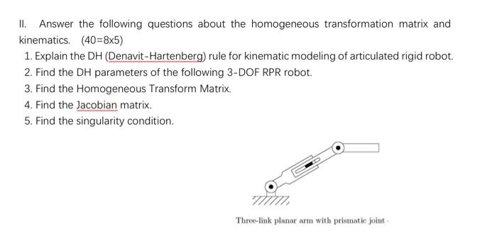 Solved II. Answer the following questions about the | Chegg.com