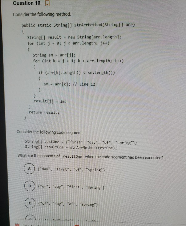 Solved Question 10 Consider the following method. public | Chegg.com