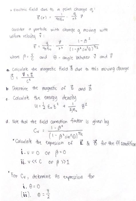 Solved - Electric field due to a point charge q : | Chegg.com