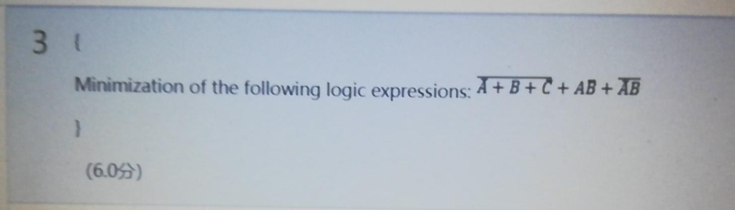 Solved 31 Minimization of the following logic expressions: | Chegg.com