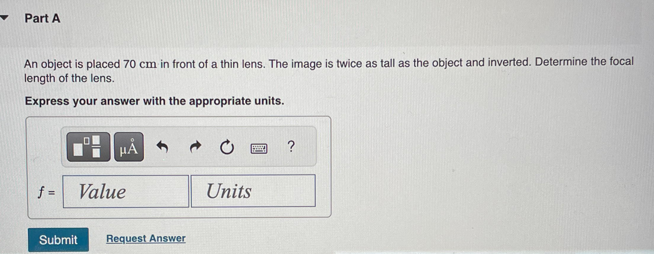 Solved Part AAn object is placed 70cm ﻿in front of a thin | Chegg.com