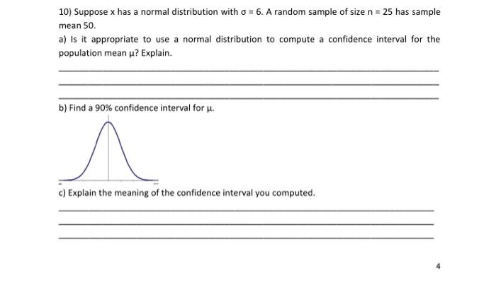 Solved 10) Suppose x has a normal distribution with σ=6. A | Chegg.com