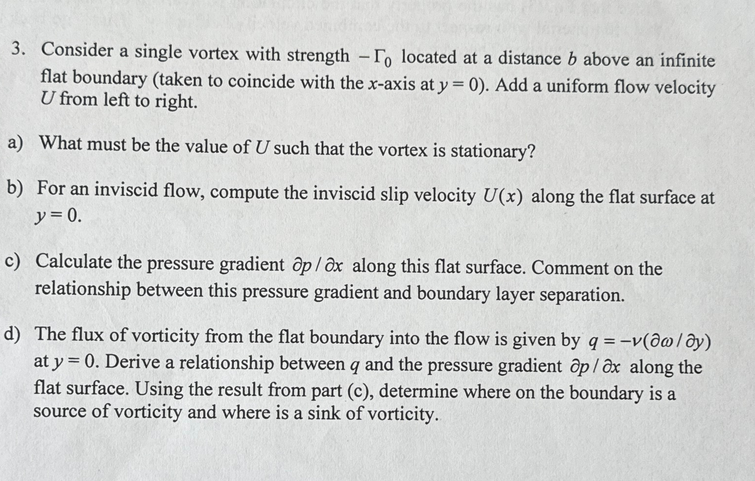 Solved Consider a single vortex with strength -Γ0 ﻿located | Chegg.com