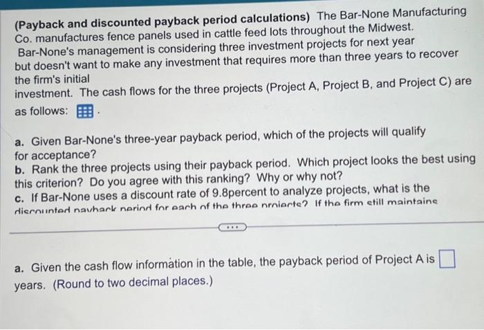 Solved (Payback and discounted payback period calculations) | Chegg.com