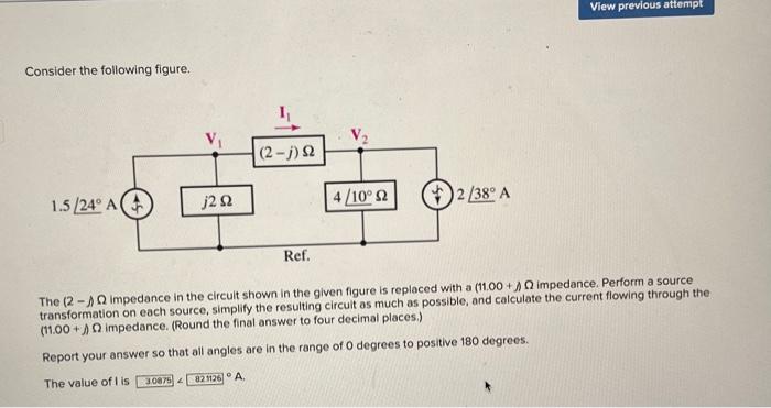 Solved Consider the following figure. The (2−λΩ impedance in | Chegg.com