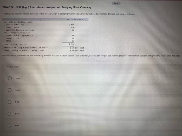 Solved TB MC Qu. 11-32 (Algo) Total relevant cost per unit: | Chegg.com