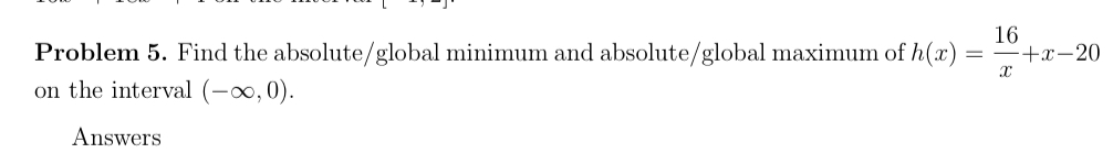 Solved Problem 5. ﻿Find the absolute/global minimum and | Chegg.com
